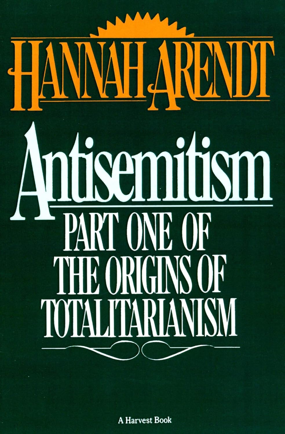 Antisemitism: Part One of The Origins of Totalitarianism – S K Ditta